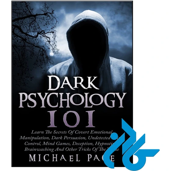 خرید و قیمت کتاب Dark Psychology 101 ( کتاب روانشناسی تاریک 101) | ترب