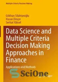 خرید و قیمت دانلود کتاب Data Science and Multiple Criteria Decision Making Approaches in Finance ...