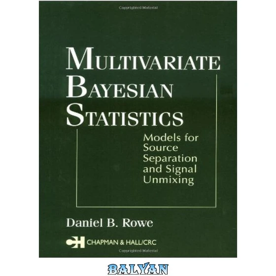 خرید و قیمت دانلود کتاب Multivariate Bayesian Statistics Models For Source Separation And