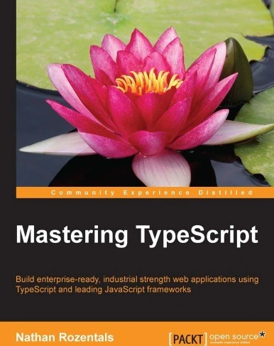 خرید و قیمت دانلود کتاب Mastering TypeScript - Build enterprise-ready ...