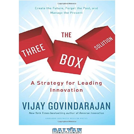 خرید و قیمت دانلود کتاب The Three-Box Solution: A Strategy for Leading ...