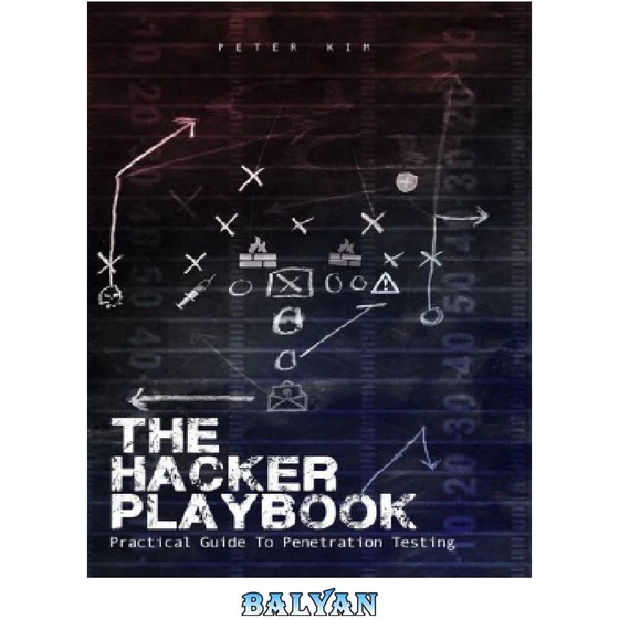 خرید و قیمت دانلود کتاب The Hacker Playbook Practical Guide To Penetration Testing ترب