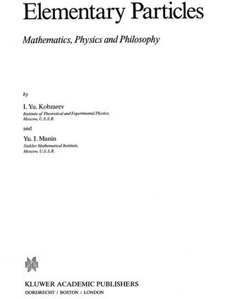 خرید و قیمت دانلود کتاب Elementary Particles. Mathematics, Physics and ...