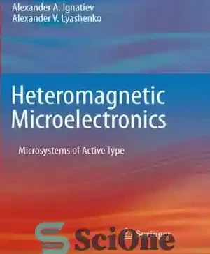 خرید و قیمت دانلود کتاب Heteromagnetic Microelectronics: Microsystems ...