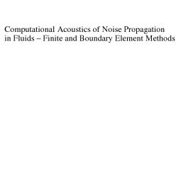 خرید و قیمت دانلود کتاب Computational Acoustics of Noise Propagation in ...
