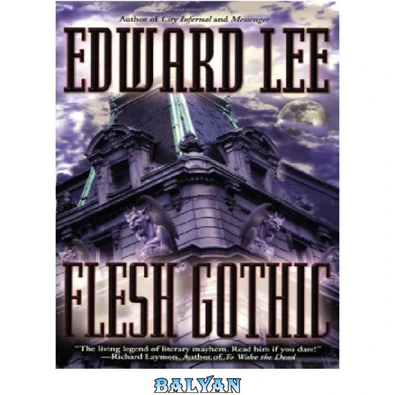 خرید و قیمت دانلود کتاب Flesh Gothic | ترب