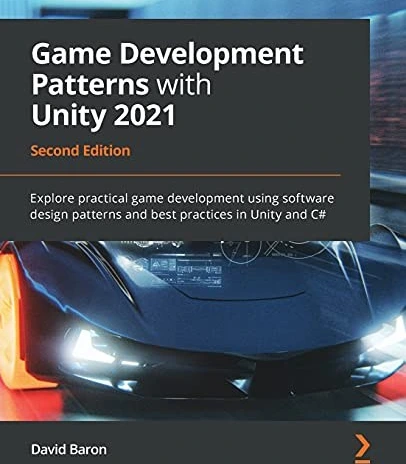 خرید و قیمت دانلود کتاب Game Development Patterns with Unity 2021: Explore practical game ...