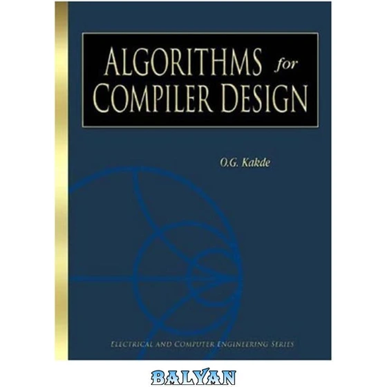 خرید و قیمت دانلود کتاب Algorithms For Compiler Design C O G Kakde ترب