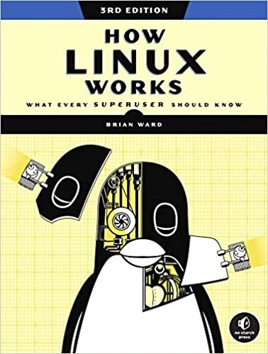 خرید و قیمت جلد سخت رنگی_کتاب How Linux Works, 3rd Edition: What Every ...