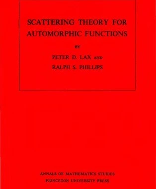 خرید و قیمت دانلود کتاب Scattering Theory for Automorphic Functions 1977 | ترب