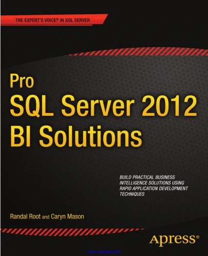 خرید و قیمت دانلود کتاب Pro SQL Server 2012 BI Solutions 2012 | ترب