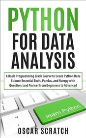 خرید و قیمت دانلود کتاب Python for Data Analysis: A Basic Programming Crash Course to Learn ...