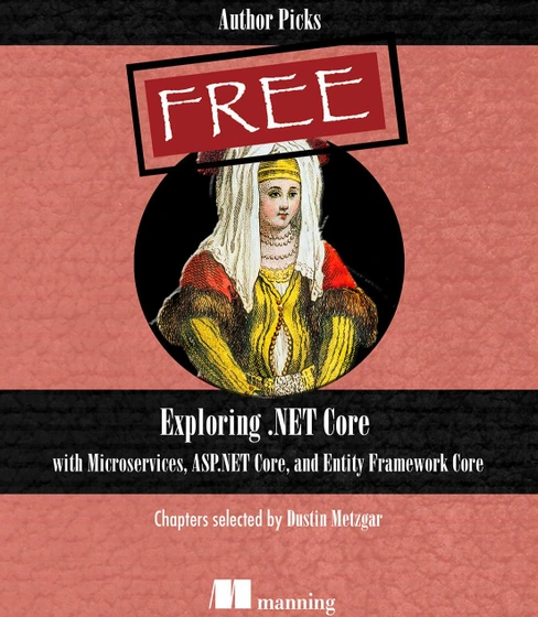خرید و قیمت دانلود کتاب Exploring Net Core With Microservices Aspnet