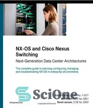 خرید و قیمت دانلود کتاب NX-OS and Cisco Nexus Switching: Next-Generation Data Center ...
