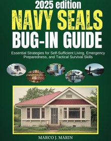 خرید و قیمت کتاب Navy SEALs Bug-in Guide: Essential Strategies for Self ...