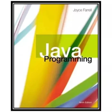 خرید و قیمت کتاب Java Programming اثر Joyce Farrell انتشارات مؤلفین طلایی | ترب
