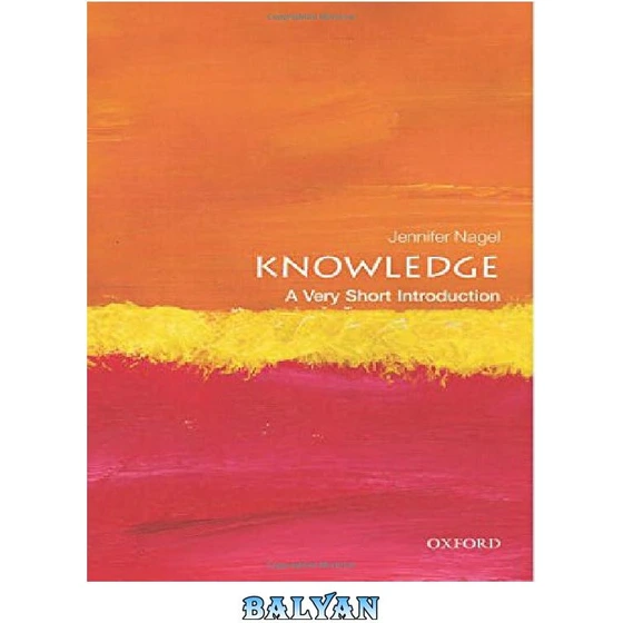خرید و قیمت دانلود کتاب Knowledge: A Very Short Introduction | ترب