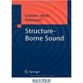 خرید و قیمت دانلود کتاب Structure-Borne Sound: Structural Vibrations ...