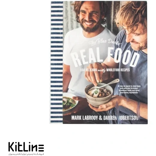 خرید و قیمت کتاب The Blue Ducks Real Food اثر Mark Labrooy & Darren | ترب