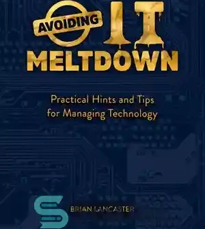 خرید و قیمت دانلود کتاب Avoiding IT Meltdown: Practical Hints And Tips ...