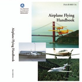 خرید و قیمت دانلود کتاب Airplane Flying Handbook: FAA-H-8083-3A 2nd | ترب