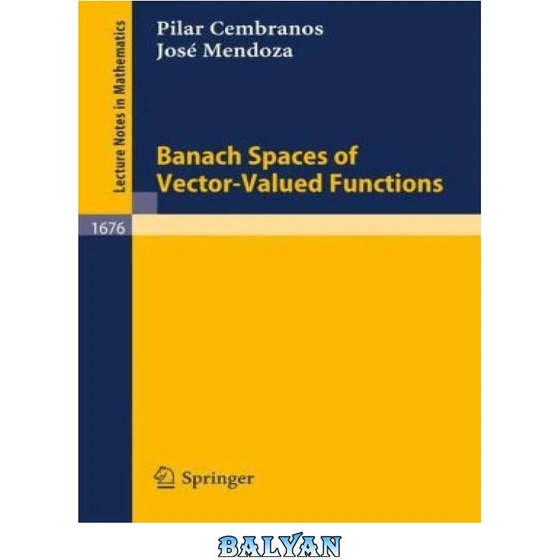 خرید و قیمت دانلود کتاب Banach Spaces Of Vector Valued Functions ترب