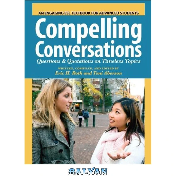 خرید و قیمت دانلود کتاب Compelling Conversations: Questions and ...