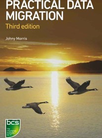 خرید و قیمت دانلود کتاب Practical Data Migration - Original PDF | ترب
