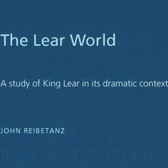 خرید و قیمت دانلود کتاب The Lear World: A study of King Lear in its ...