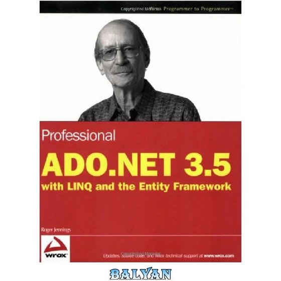 خرید و قیمت دانلود کتاب Professional ADO.NET 3.5 with LINQ and the Entity Framework | ترب