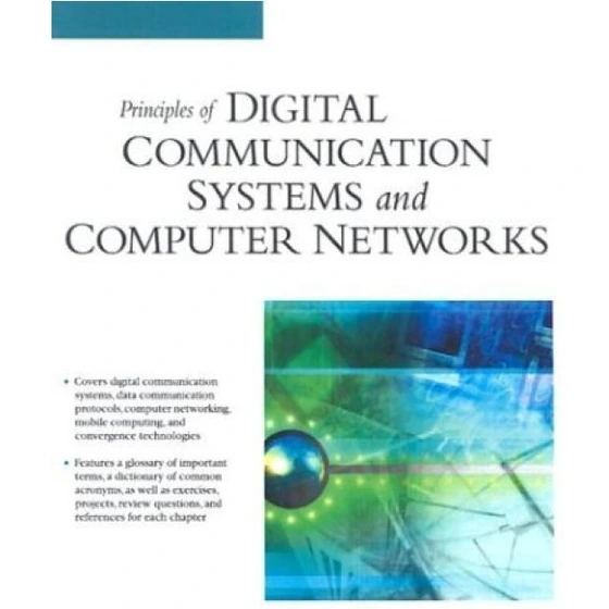 خرید و قیمت دانلود کتاب Principles Of Digital Communication Systems And Computer Networks ترب