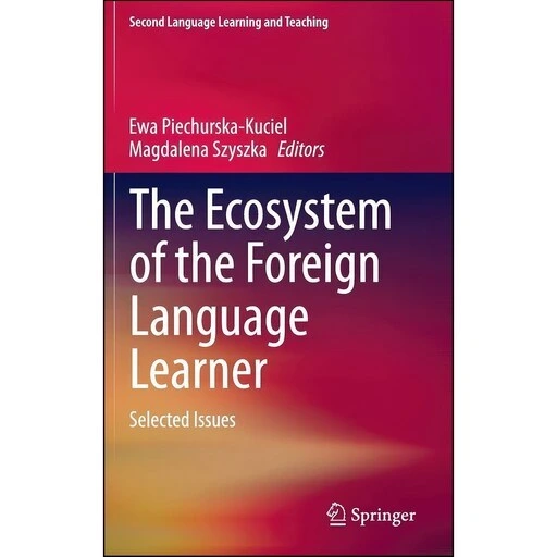 خرید و قیمت کتاب زبان اصلی The Ecosystem of the Foreign Language ...