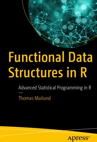 خرید و قیمت دانلود کتاب Functional Data Structures in R: Advanced ...