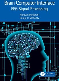 خرید و قیمت دانلود کتاب Brain Computer Interface: EEG Signal Processing ...