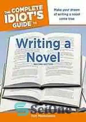 خرید و قیمت دانلود کتاب The Complete Idiot's Guide to Writing a Novel ...