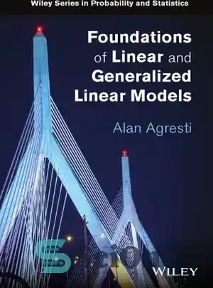 خرید و قیمت دانلود کتاب Foundations of linear and generalized linear models - مبانی مدل های خطی ...