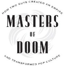 Masters Of Doom Soap Opera Masters Of Doom Paperback - The Story Behind ...