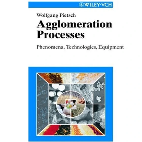 خرید و قیمت دانلود کتاب Agglomeration Processes: Phenomena ...