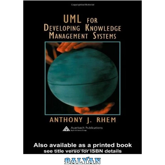 خرید و قیمت دانلود کتاب UML for Developing Knowledge Management Systems | ترب