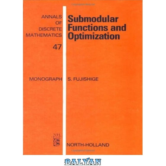 خرید و قیمت دانلود کتاب Submodular Functions And Optimization ترب