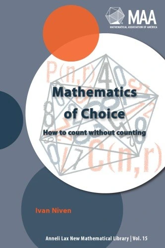 خرید و قیمت دانلود کتاب Mathematics Of Choice Or How To Count Without Counting 1965 ترب