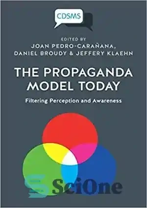 خرید و قیمت دانلود کتاب The Propaganda Model Today: Filtering ...