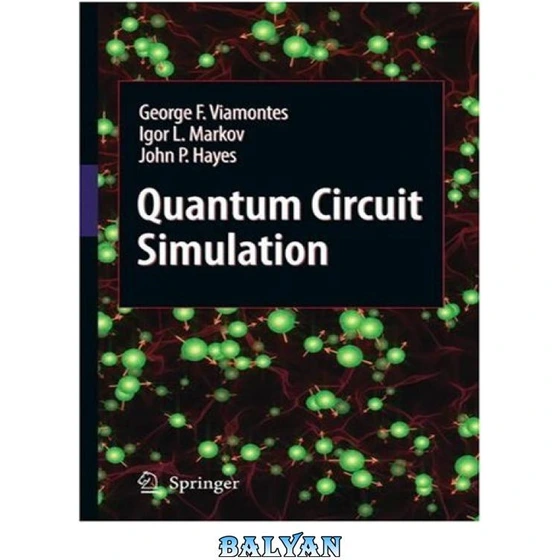 خرید و قیمت دانلود کتاب Quantum Circuit Simulation | ترب