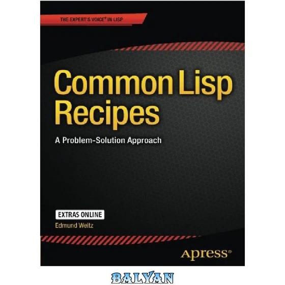 خرید و قیمت دانلود کتاب Common Lisp Recipes A Problem Solution Approach ترب