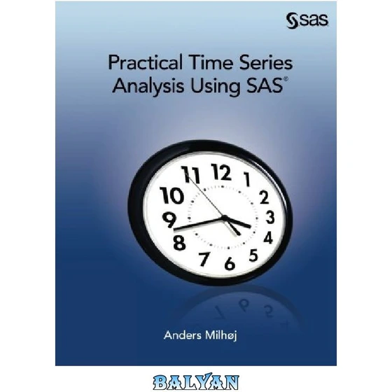 خرید و قیمت دانلود کتاب Practical Time Series Analysis Using SAS | ترب
