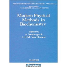 خرید و قیمت دانلود کتاب Modern Physical Methods in Biochemistry | ترب
