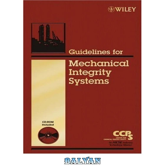 خرید و قیمت دانلود کتاب Guidelines for Mechanical Integrity Systems | ترب