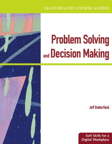 خرید و قیمت دانلود کتاب Problem Solving And Decision Making Soft Skills For A Digital