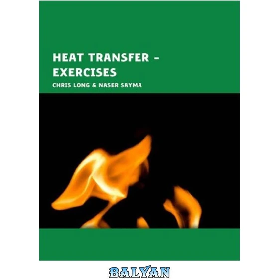خرید و قیمت دانلود کتاب Heat Transfer - Exercises | ترب