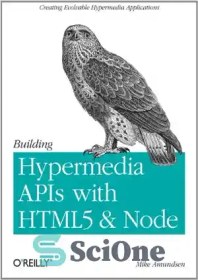 خرید و قیمت دانلود کتاب Building Hypermedia APIs with HTML5 and Node – ساخت API هایپر مدیا با ...